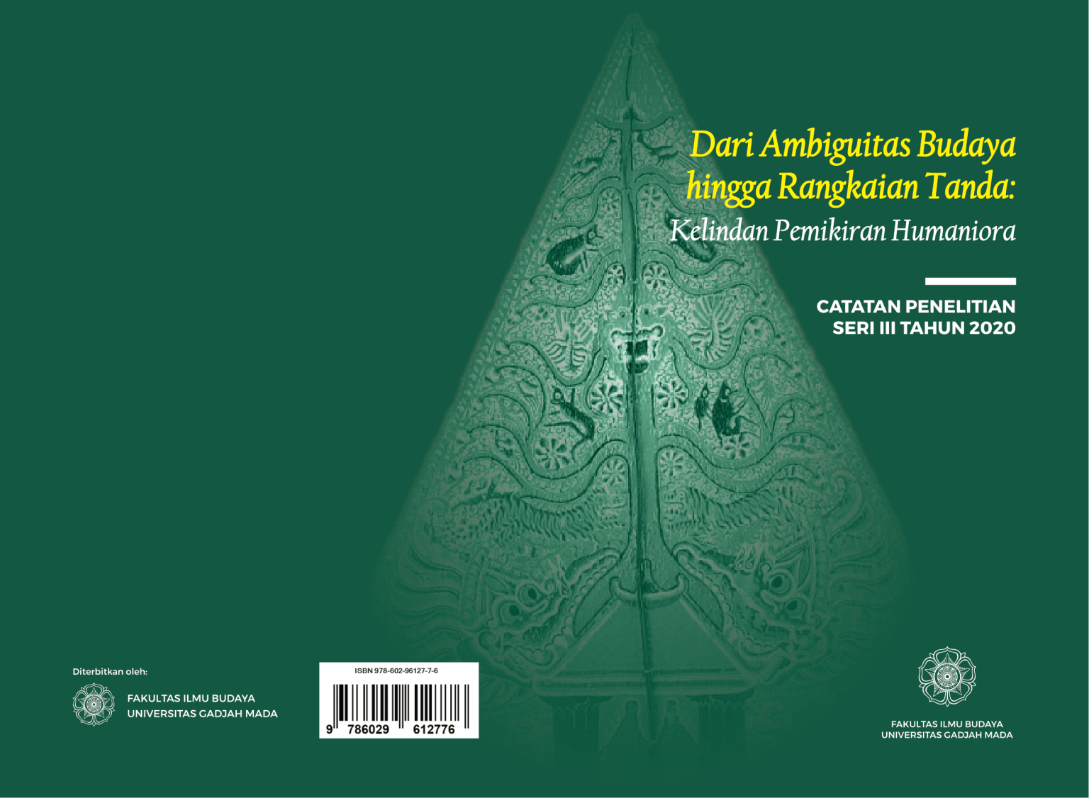 Dari Ambiguitas Budaya Hingga Rangkaian Tanda: Kelindan Pemikiran ...