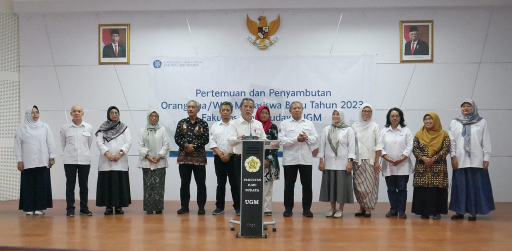 Pertemuan dan Penyambutan Orang Tua/Wali Mahasiswa Baru FIB UGM Tahun 2023 – FIB-UGM