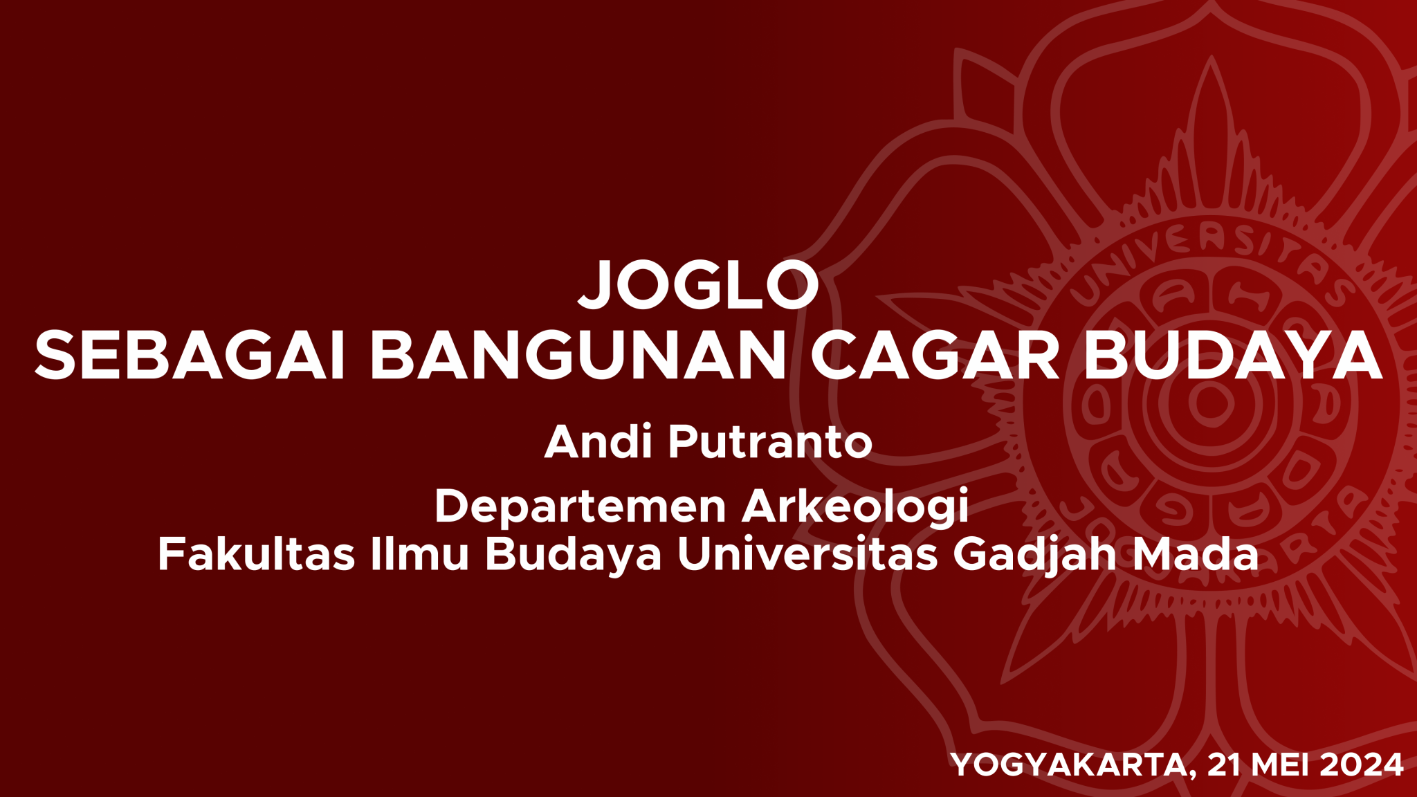 Lecturer of Archaeology FIB UGM as a Resource Person for Cultural ...
